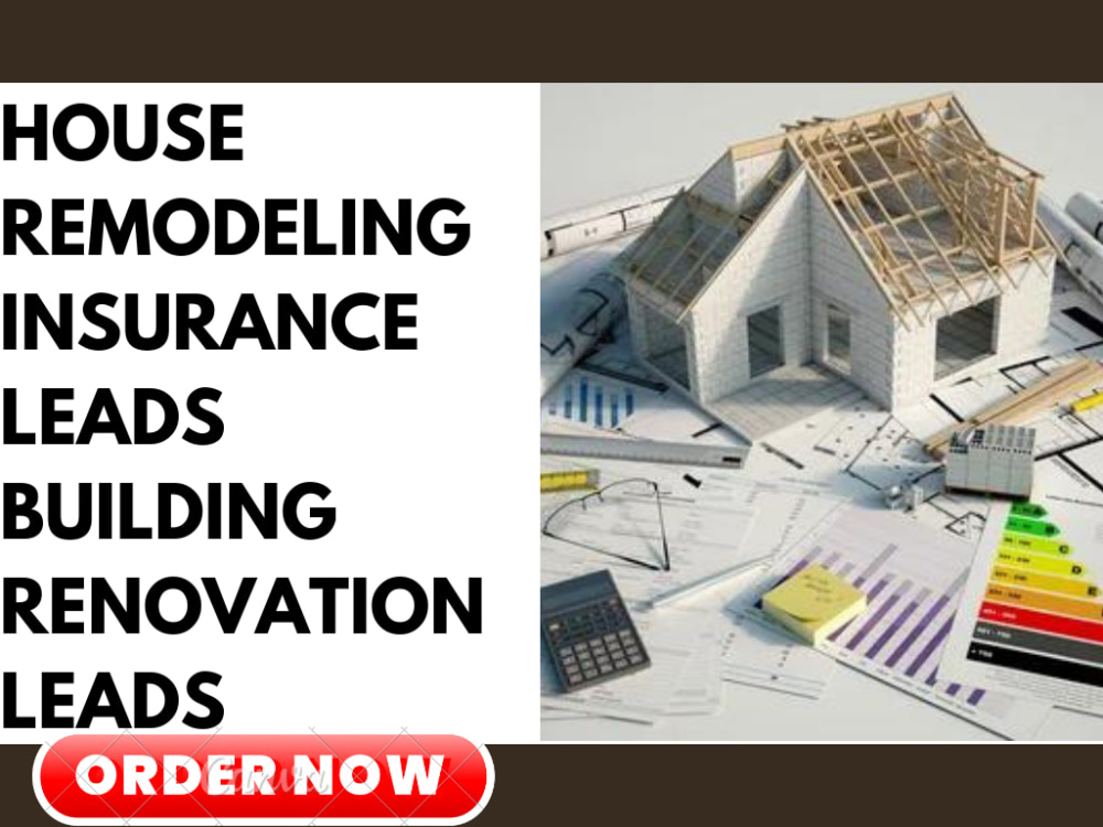 Highly converting remodeling building insurance lead renovation house ...