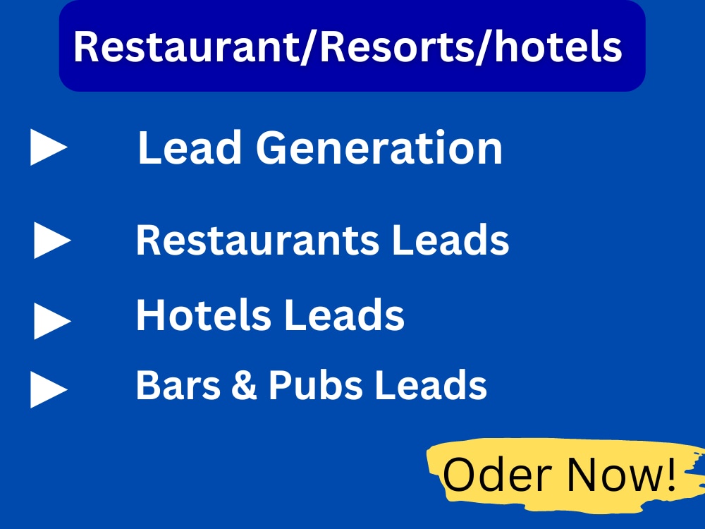 Restaurant Leads| Hotels Leads| Lead Generation| | Upwork