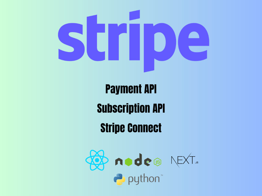 Stripe API integration for payment, subscription, connect, invoice, billing | Upwork