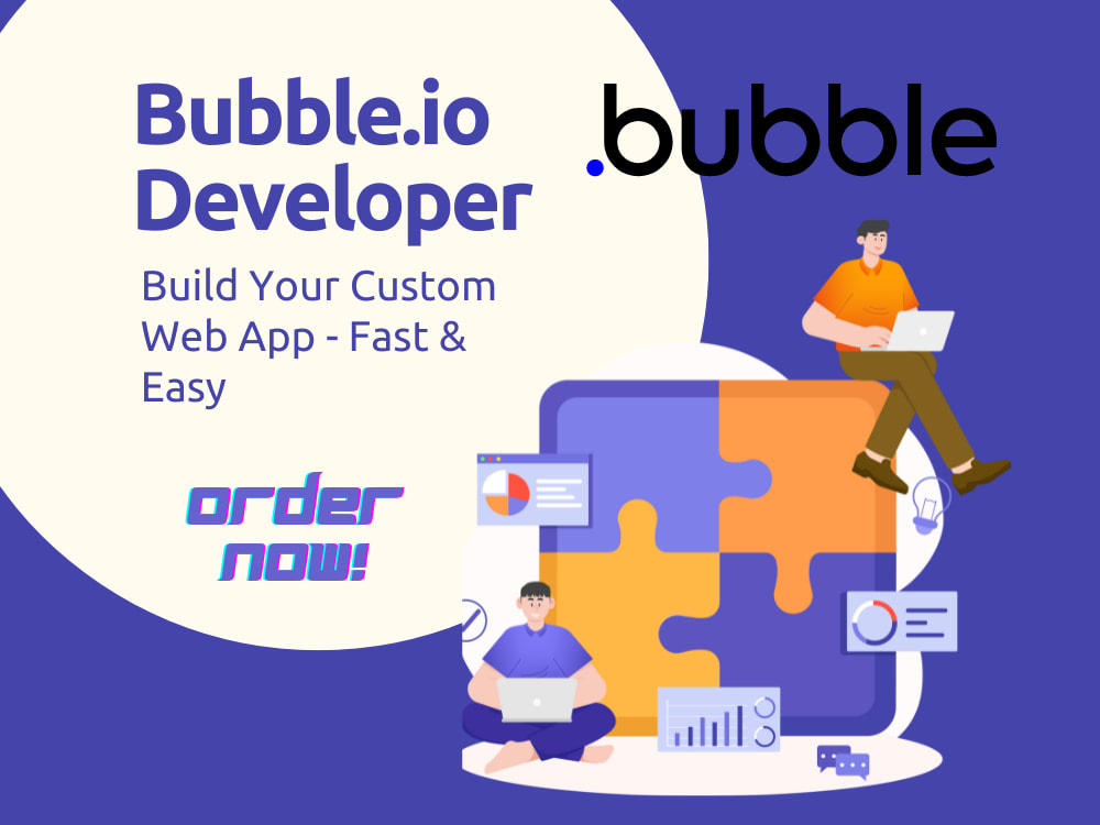 Bubble.io Expert Build Your Custom Web App - Fast & Easy | Upwork