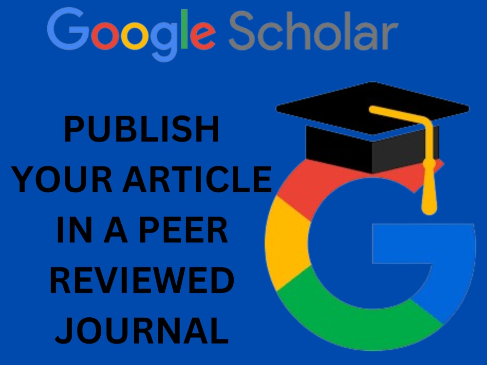 Publish article in ranked peer reviewed journal indexed by google ...