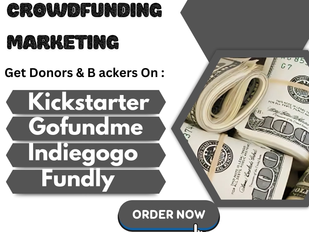 Crowdfunding Campaign Creation, Viral Crowdfunding Campaign marketing ...