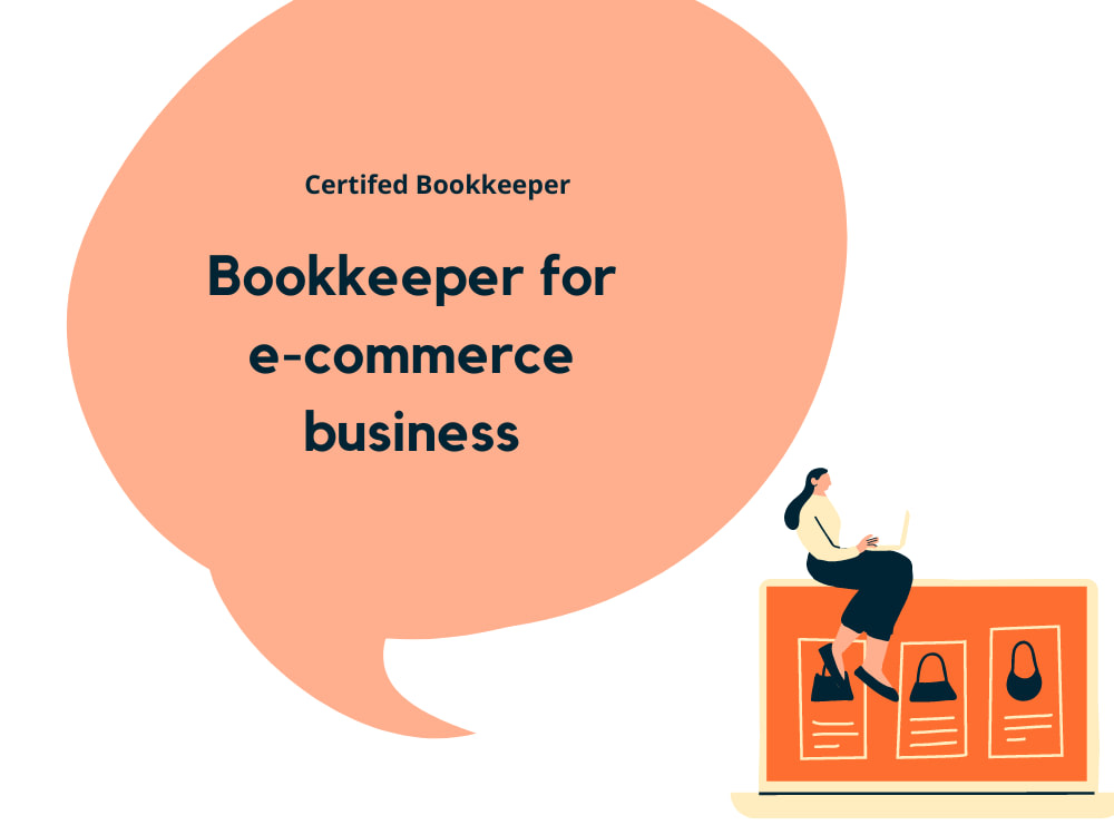 A Certifed Bookkeeper Accountant for e commerce business | Upwork