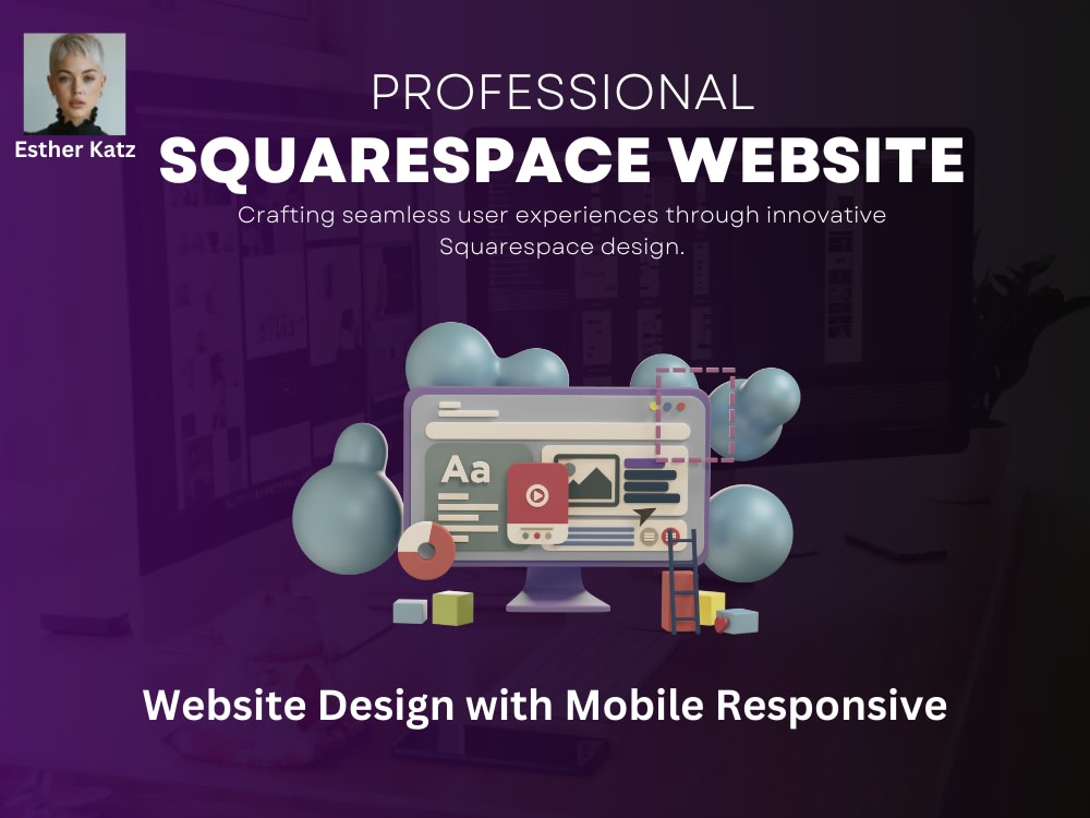 Responsive Squarespace website design to meet your business needs | Upwork