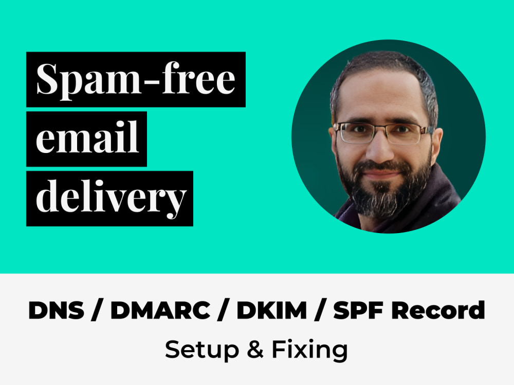 A spam-free domain setup with DNS, DMARC, DKIM, SPF records | Upwork