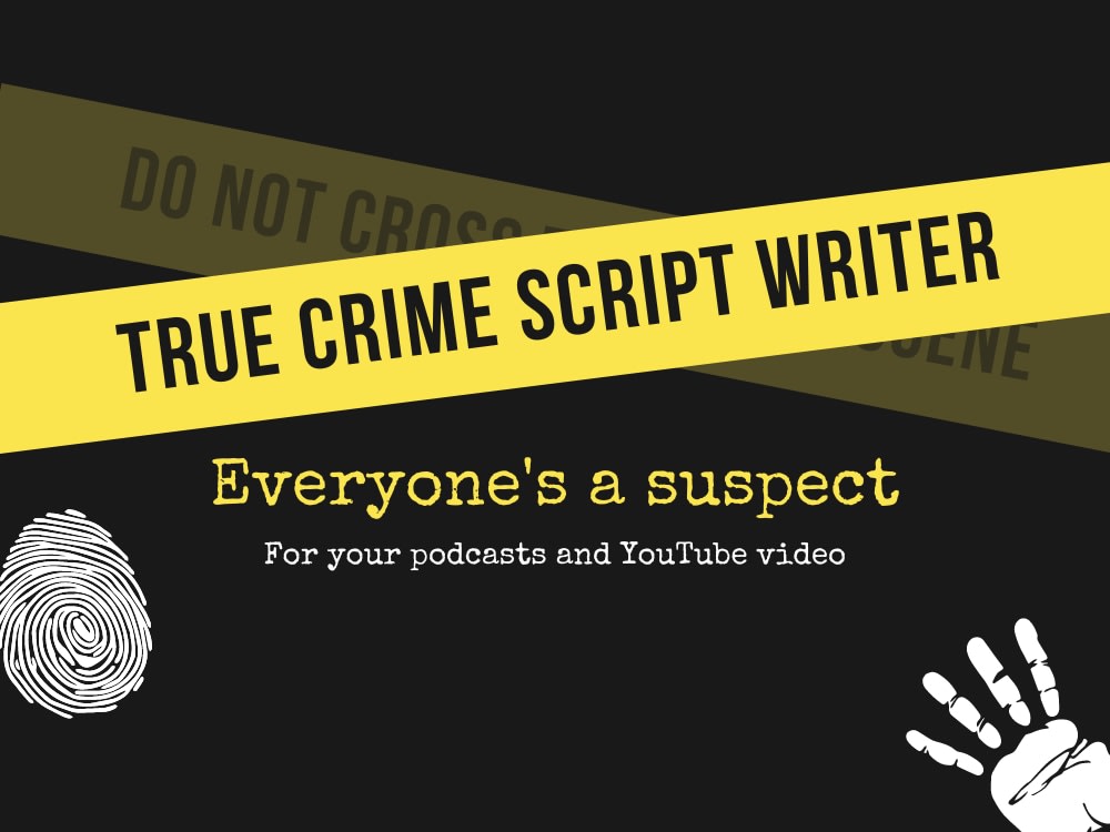 A detailed and thrilling true crime script for Tiktok YouTube or podcasts | Upwork