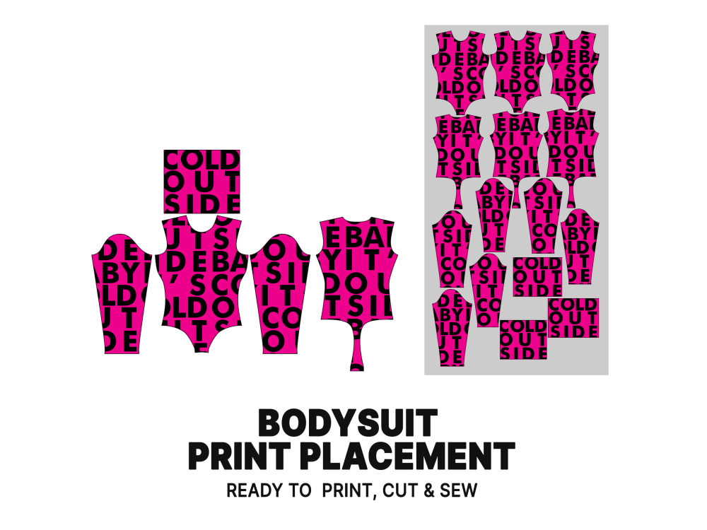 BODYSUIT PRINT PLACEMENT – READY TO PRINT, CUT AND SEW | Upwork