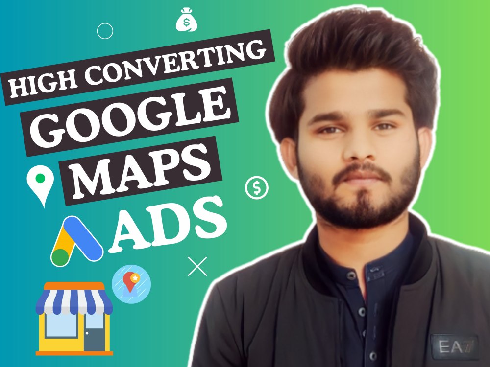 Setup and optimize google maps ads campaign | Upwork