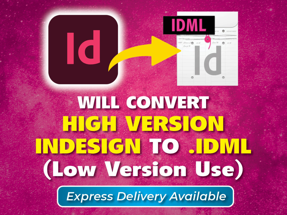 Higher Version INDESIGN File to .IDML Format open Lower version ...