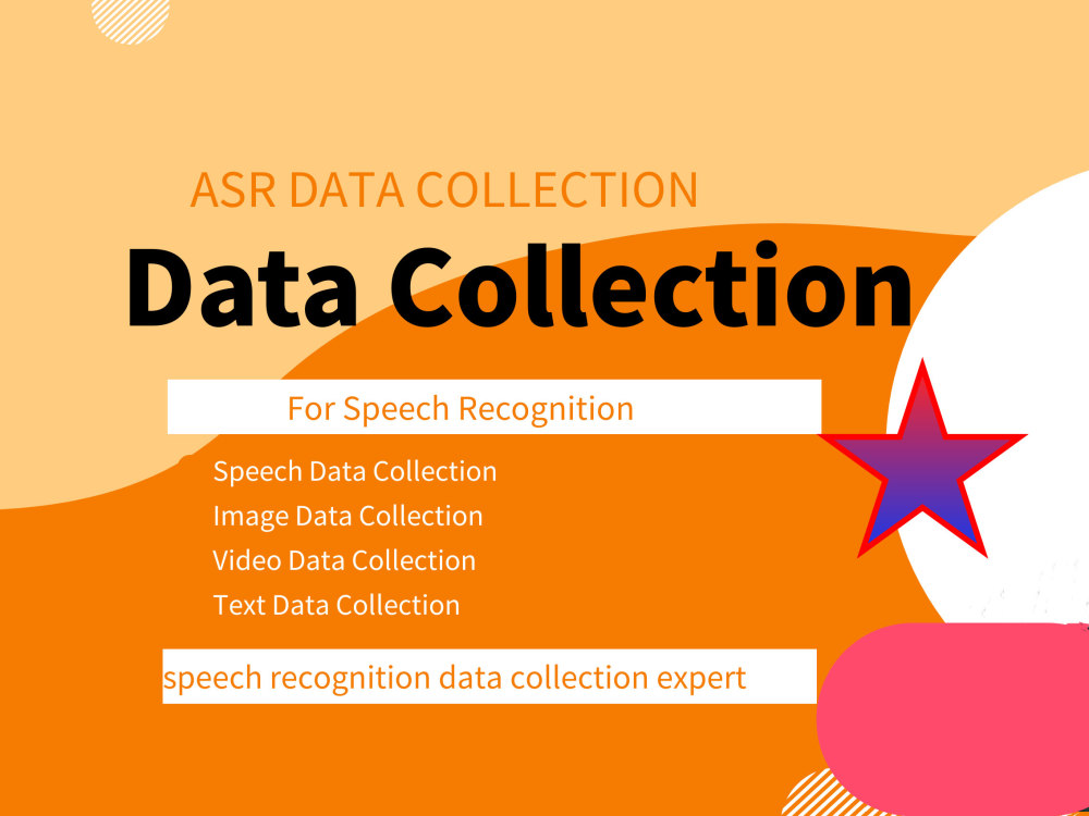 Asr data collection for speech recognition and ai model | Upwork