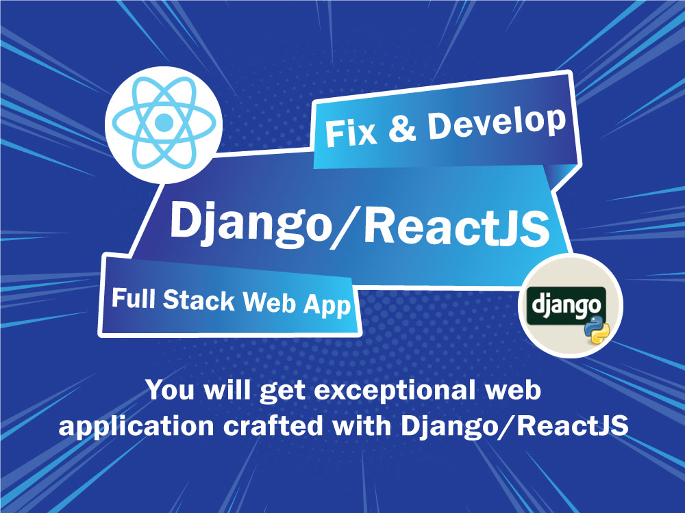 Exceptional web application crafted with Django/ReactJS | Upwork