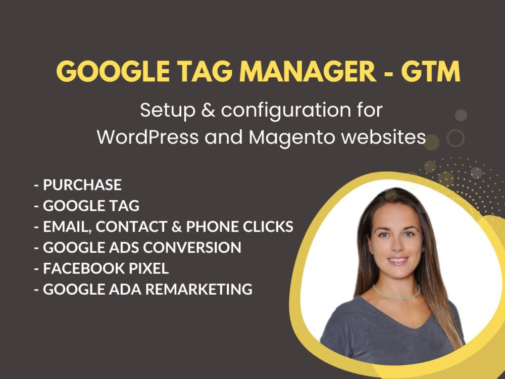 GTM account setup and configuration of tags, variables and triggers ...