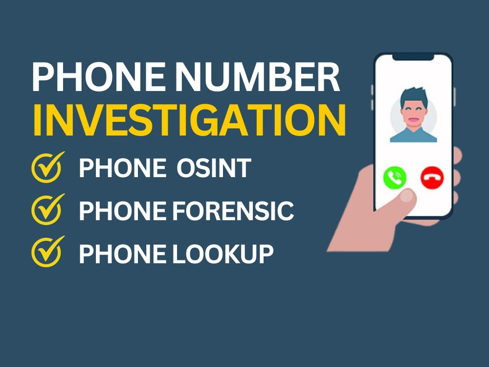 Expert for Phone number osint investigations, forensics and phone ...