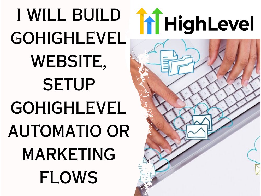 Gohighlevel website, gohighlevel funnel, automation | Upwork