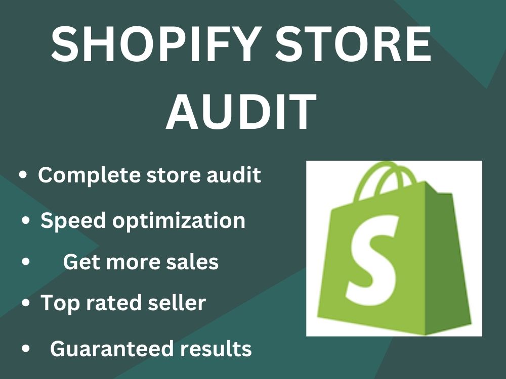 Audit shopify store to increase conversions | Upwork