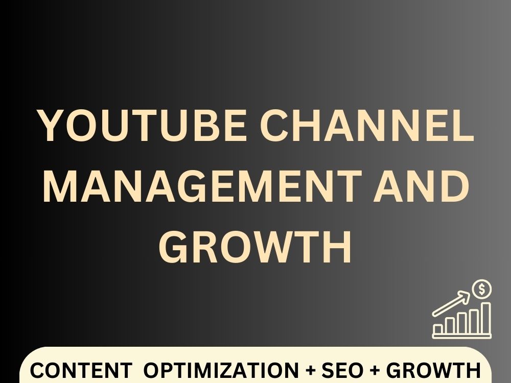YouTube Channel Manager For Super Growth and Management | Upwork