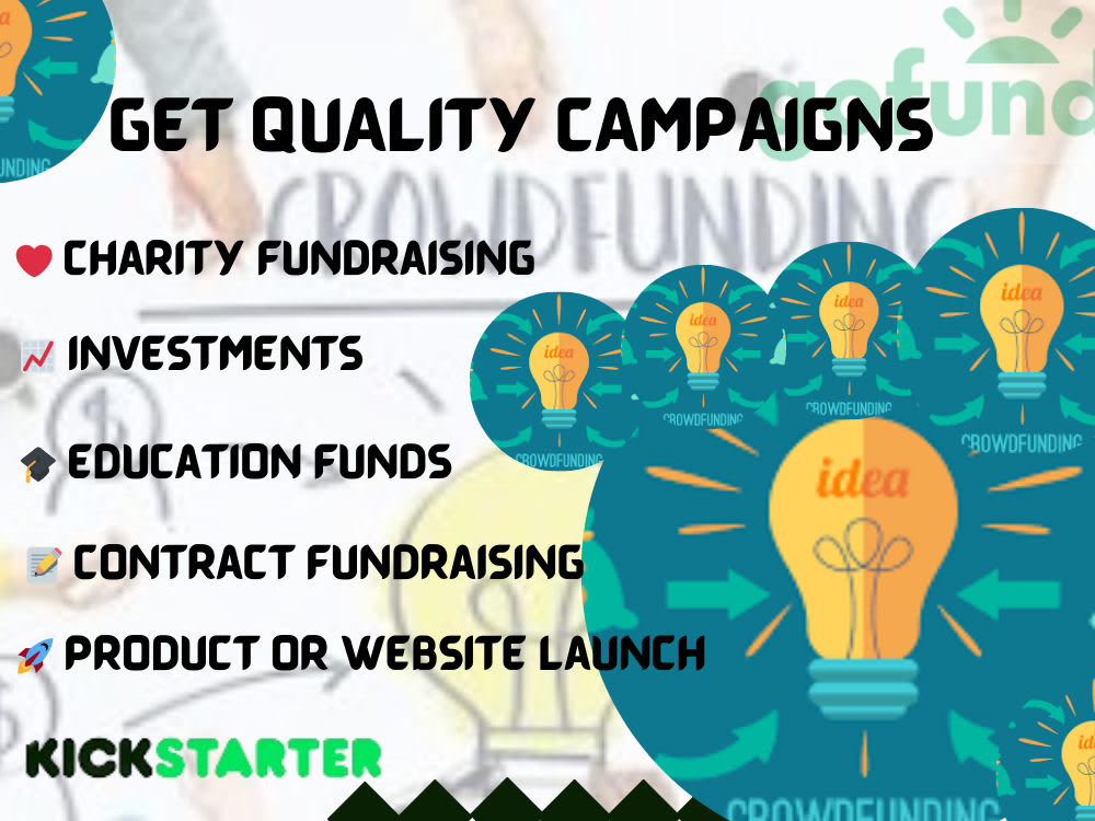 Kickstarter, Gofundme, Indiegogo Crowdfunding Campaign Marketing | Upwork
