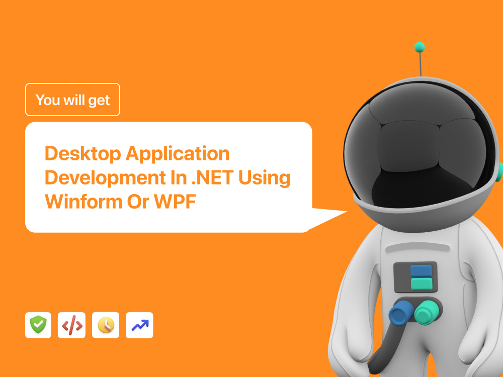 Desktop Application Development In Net Using Winform Or Wpf Upwork 4424