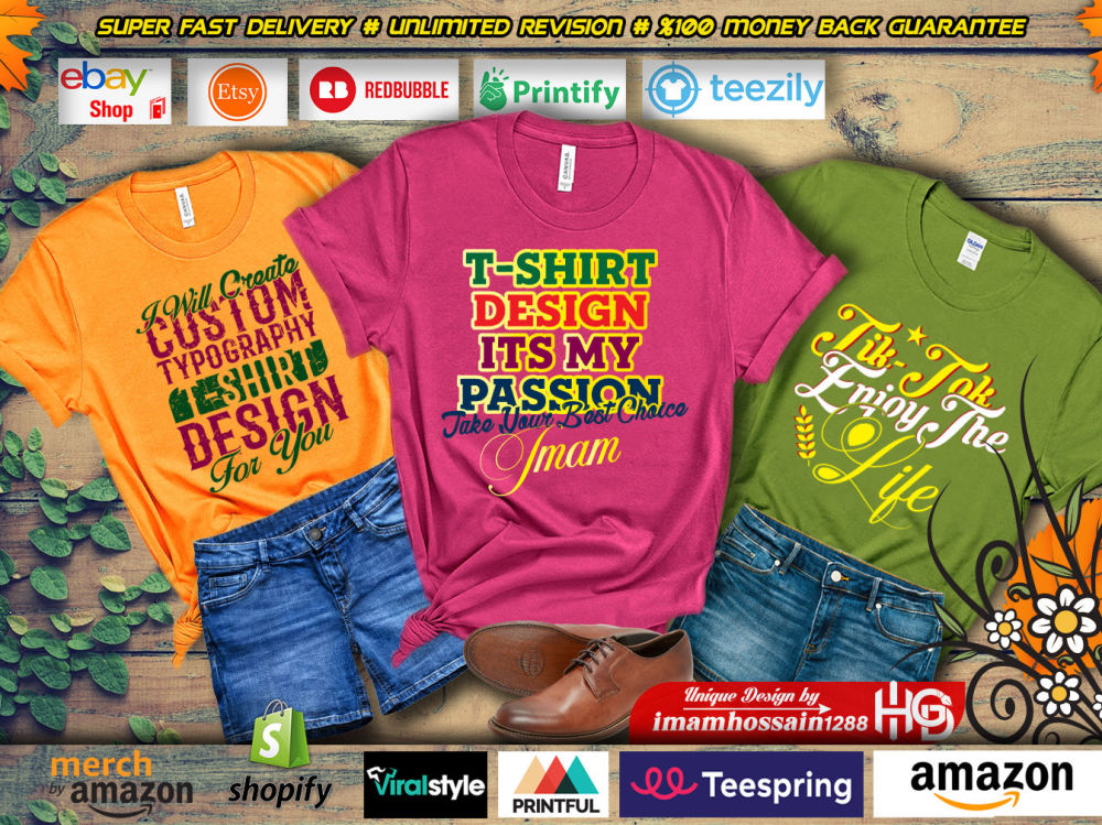 An Awesome Typography T Shirt Design Upwork