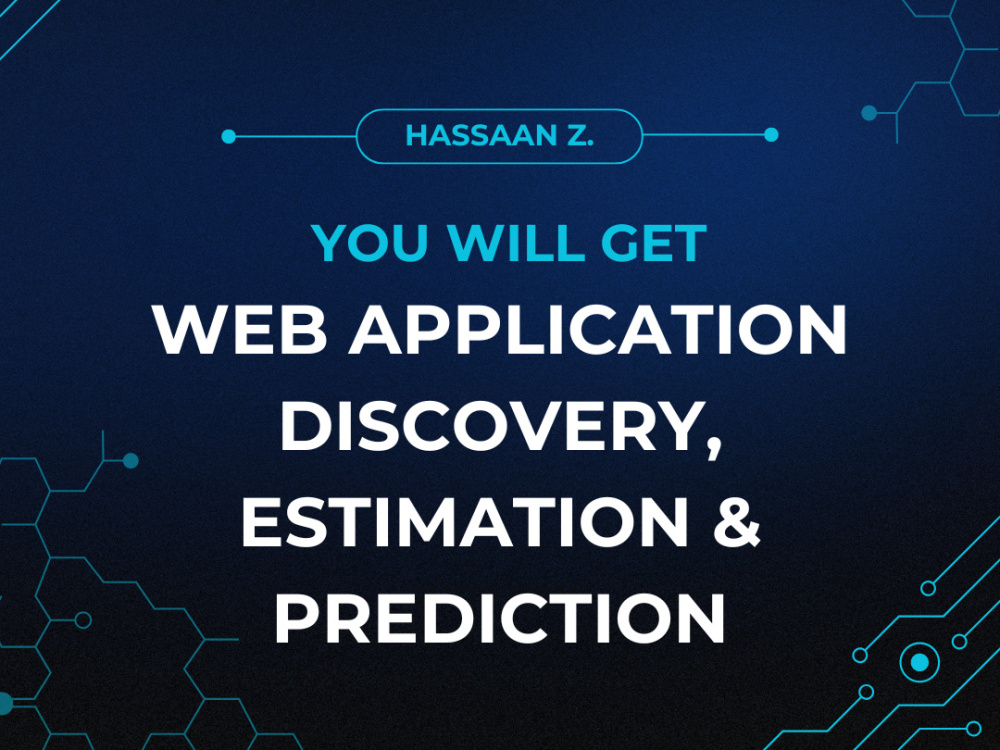 Web Application Discovery, Estimation & Prediction | Upwork