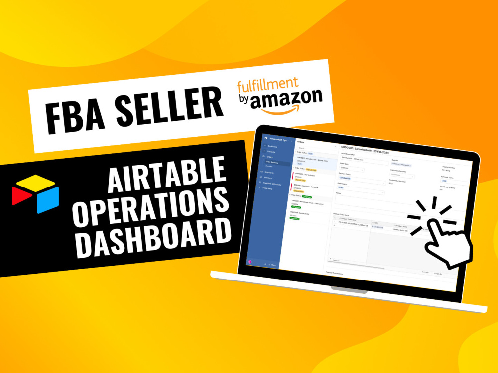 An Amazon FBA Order and Inventory Management system in Airtable | Upwork