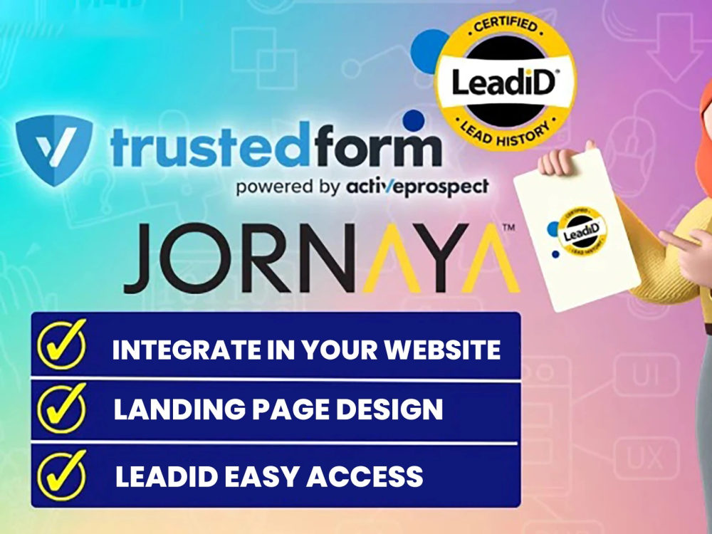 Automation and integration to jornaya ,trustedform lead id | Upwork