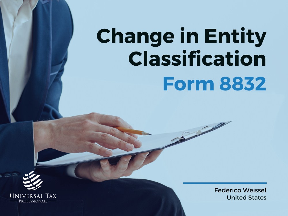 Change in Entity Classification - Form 8832 | Upwork