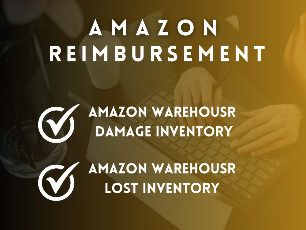 Amazon FBA reimbursement for lost and damaged inventory | Upwork