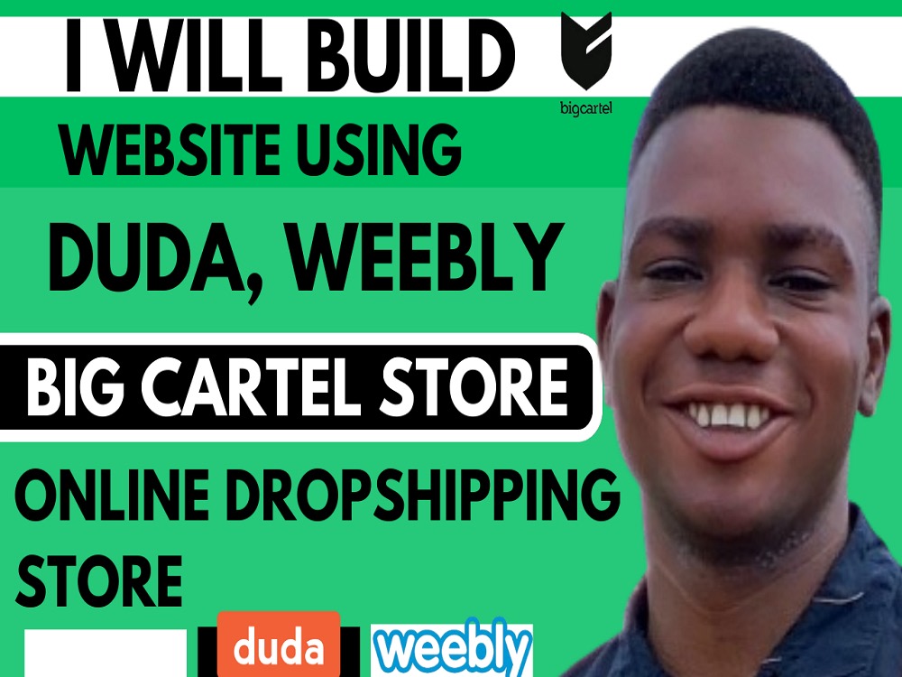 Big Cartel Weebly Duda online product website store design developer expert | Upwork