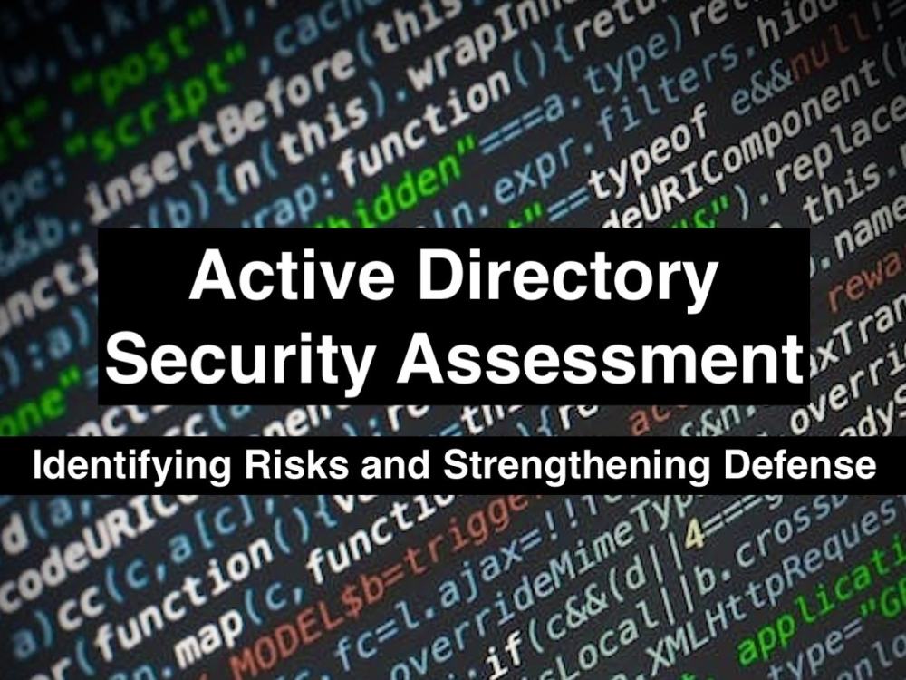 Active Directory Security Assessment and its Hardening with a report ...