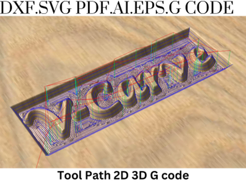 Cnc Programming 2d 3d Tool Path G Code To Convert Victorize Upwork