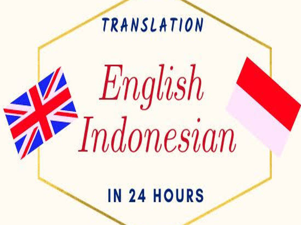 English Indonesian Translation by a linguist specialist | Upwork