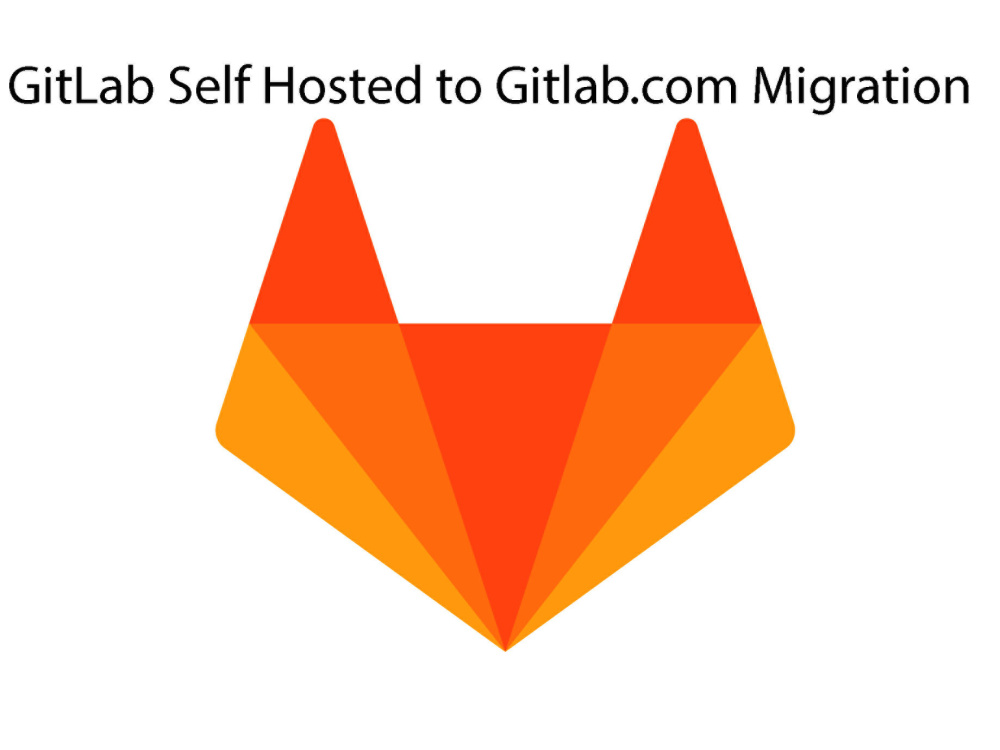 Migration Service From Self Hosted Gitlab to Gitlab.com | Upwork