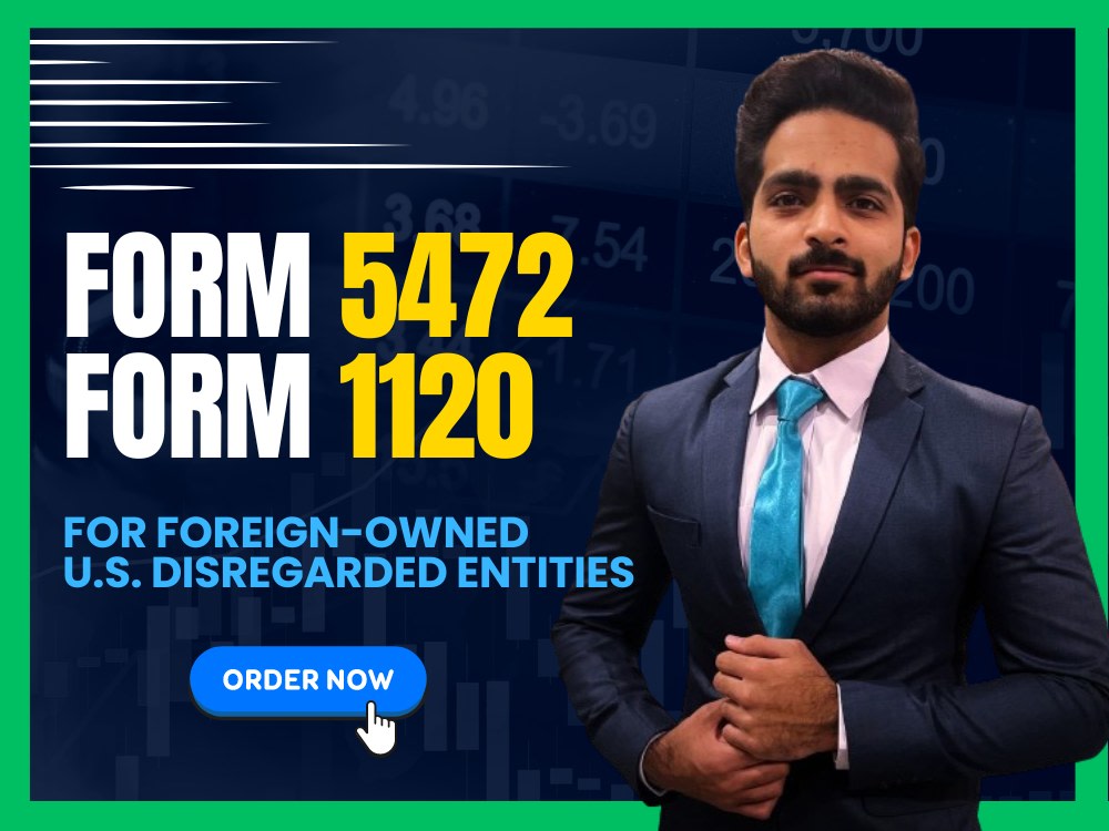Foreign-owned Single member LLC tax return Form 1120+5472 | Upwork