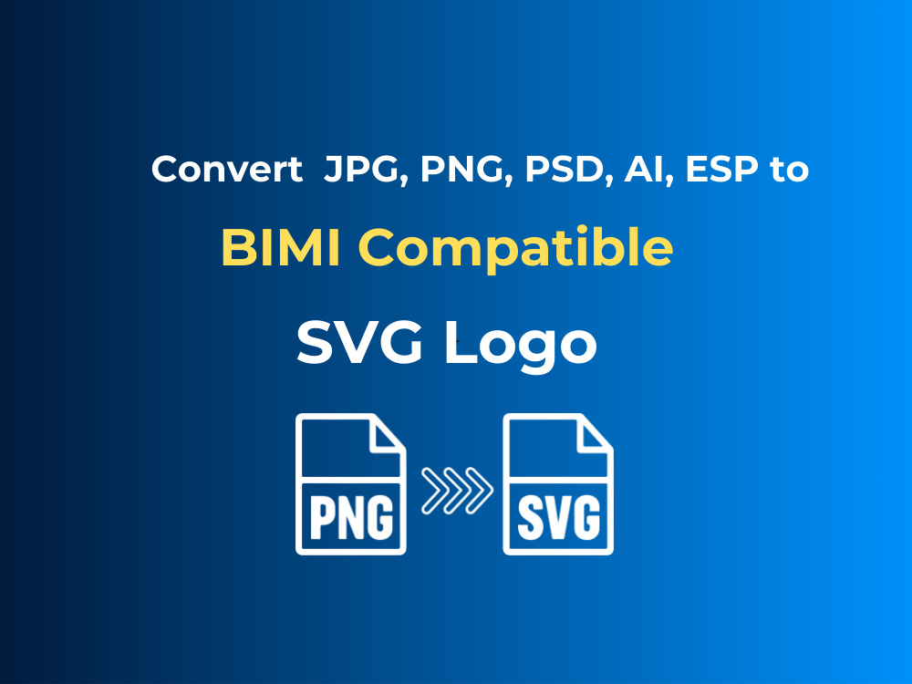 A BIMI Standard SVG Files for Email Branding Success | Upwork