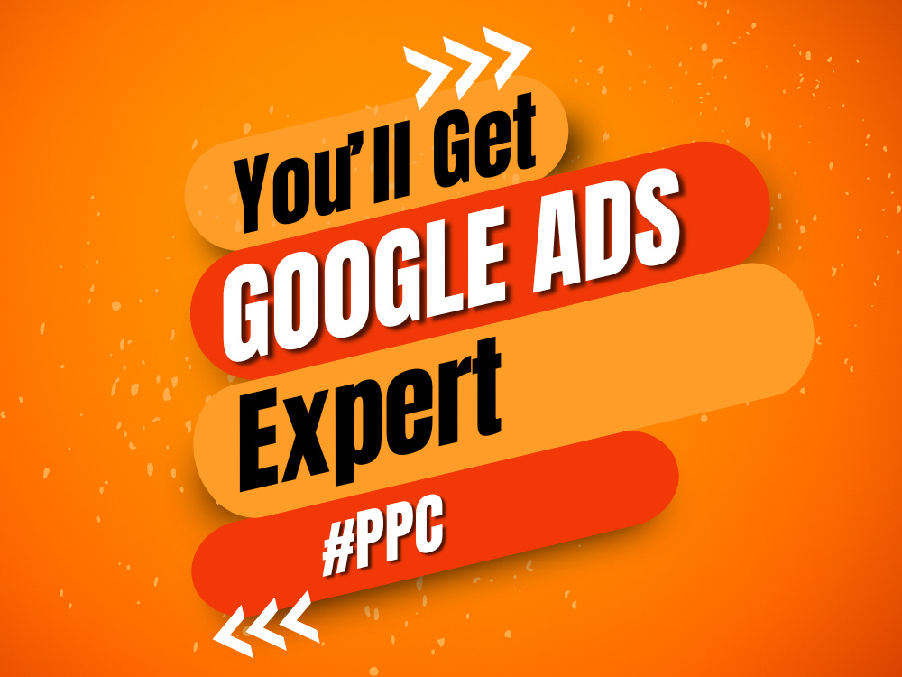 A Google aAds expert for search and display ads, PPC Expert | Upwork