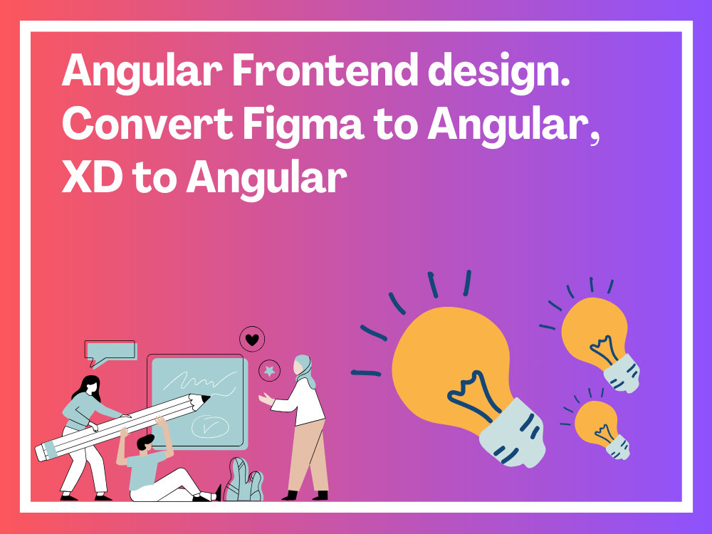 Angular Website Design | Convert Figma, XD, PSD to Angular Web Apps | Upwork