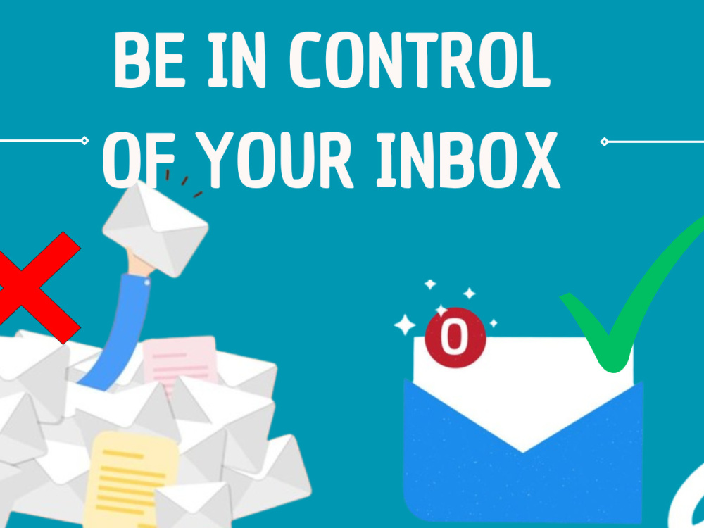 A tidy, well organized and appropriately labelled inbox. | Upwork
