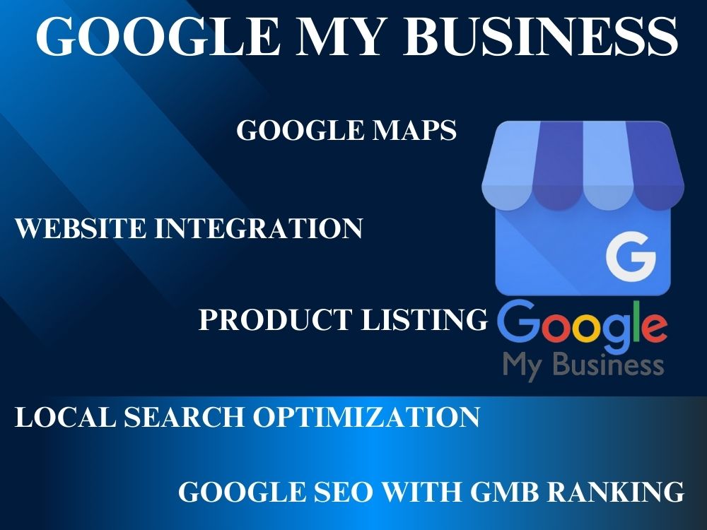 Google My Business, Google Business Profile, Google Map Optimization | Upwork