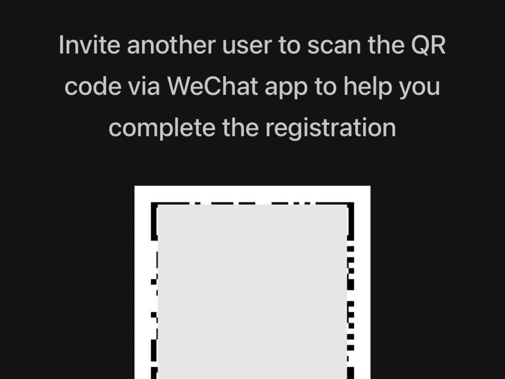 WeChat scan qr code for new user registration sign up assistance | Upwork