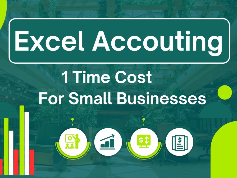 Automated Excel-Based Accounting System for Small Businesses | Upwork