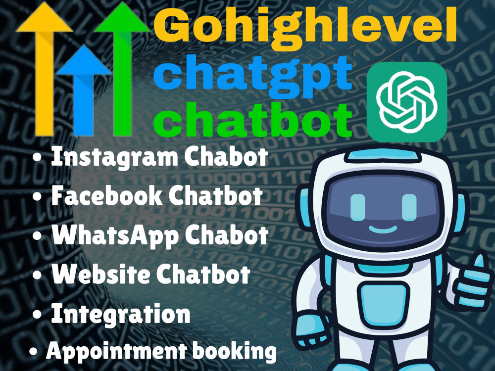 Gohighlevel Chatbot Automation| ChatGPT Chatbot| Gohighlevel ChatGPT | Upwork