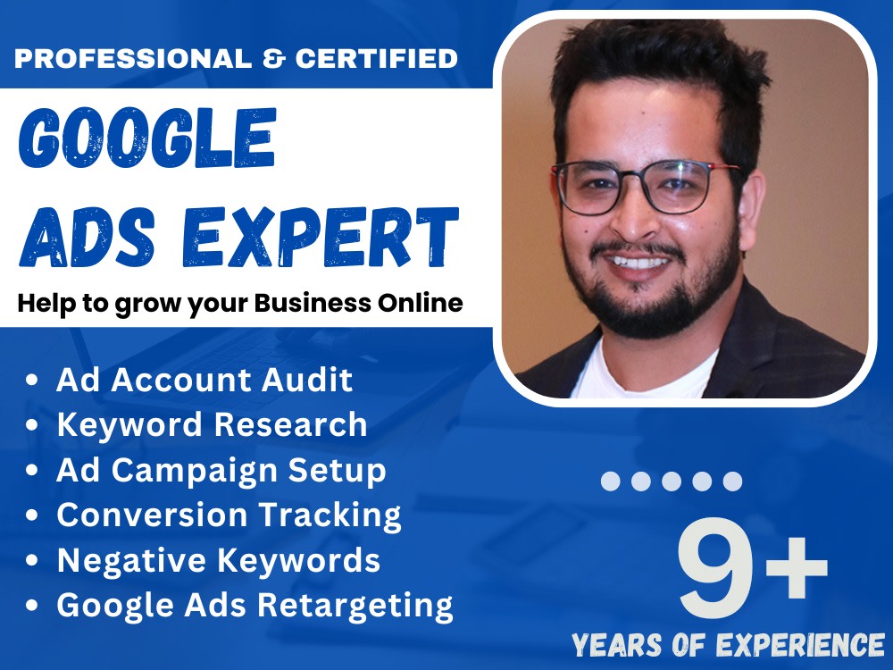 An expert of 9+ years of experience in Google Ads | Upwork
