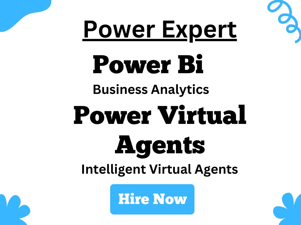 Power Up Your Business! Expert in Power BI & Power Virtual Agents | Upwork