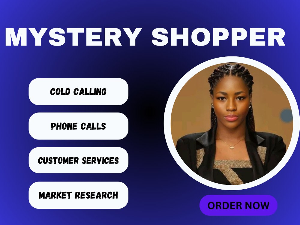 Mystery shopper, phone cold calling, secret shopper, niche search | Upwork