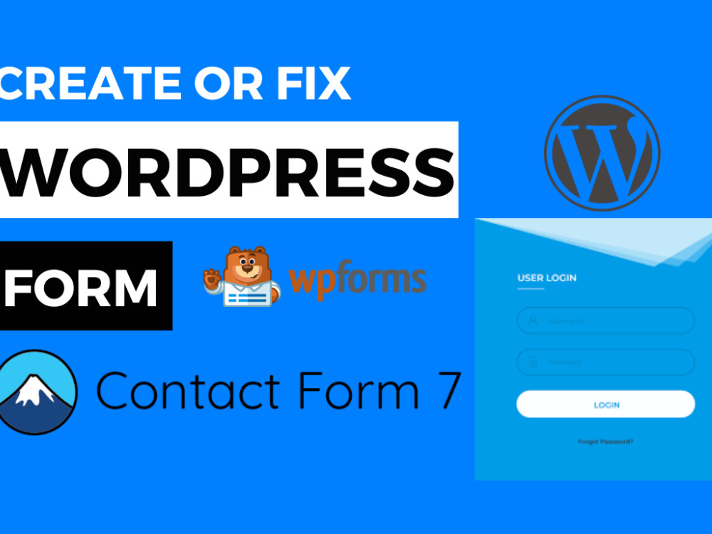 Wpforms, custom forms and contact form 7 | Upwork