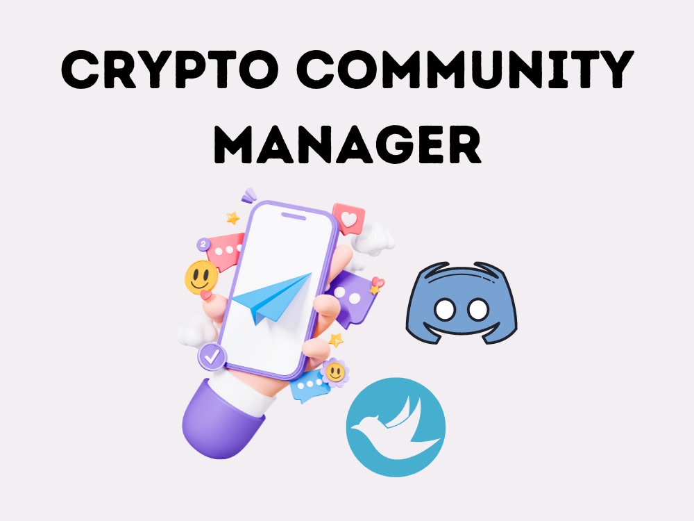 Crypto Telegram Community Manager, Discord, and Twitter Manager | Upwork