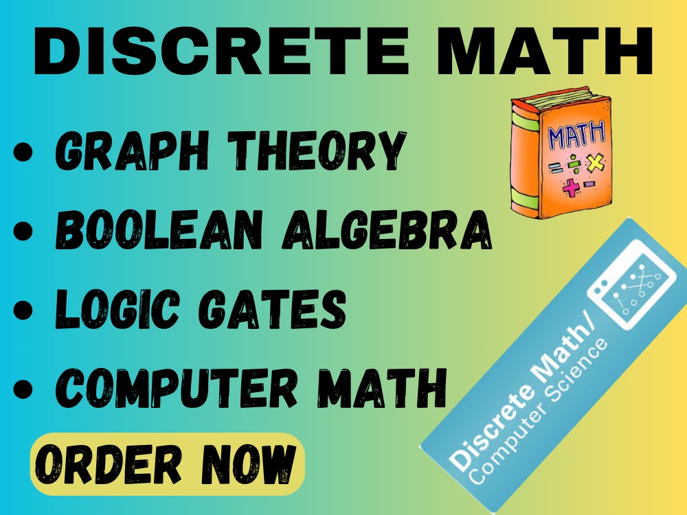 Discrete math Boolean algebra graph theory logics computer math | Upwork