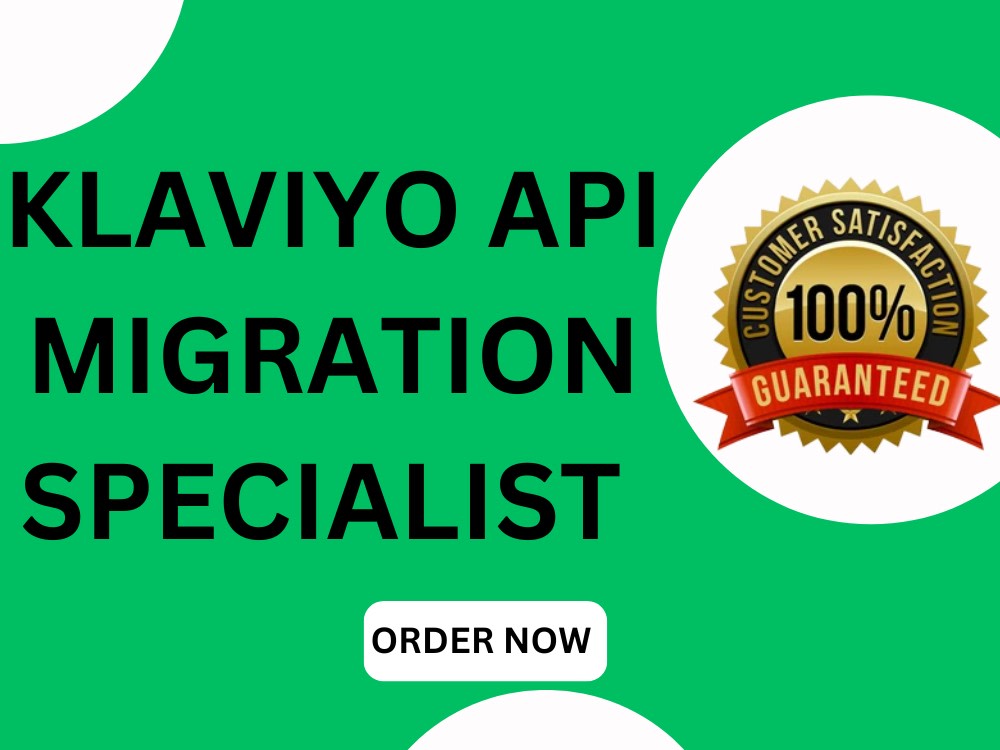 Seamlessly do klaviyo audit and klaviyo API migration | Upwork Seamlessly do klaviyo audit and klaviyo API migration | Upwork