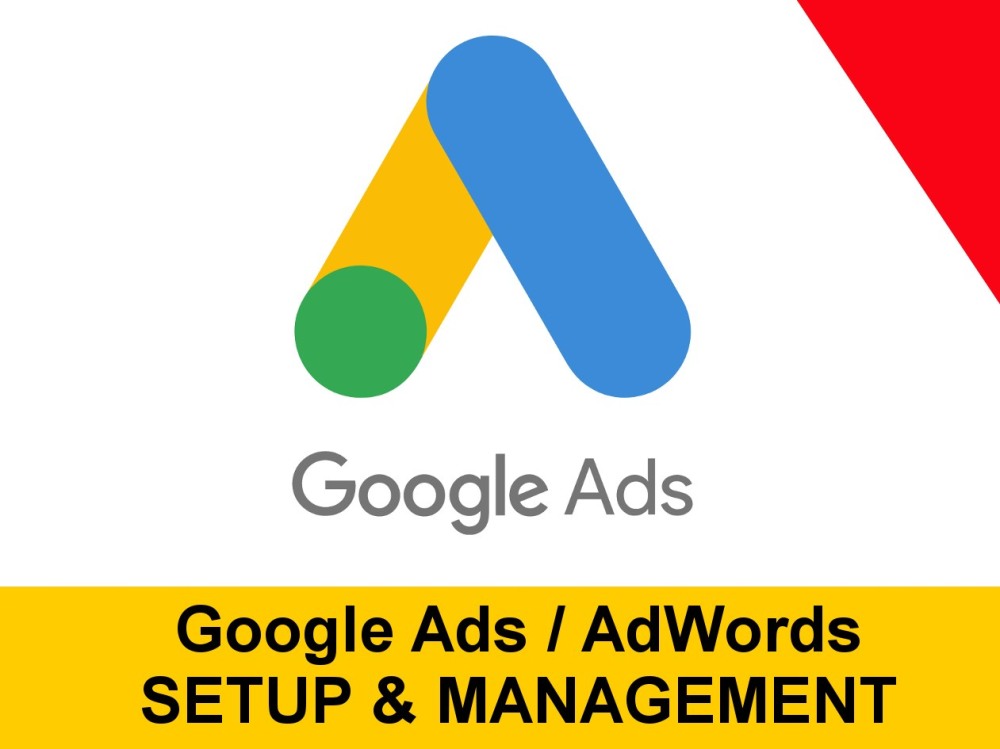 Google Ads / AdWords PPC, Google Ads Setup & Management, Google Ads ...